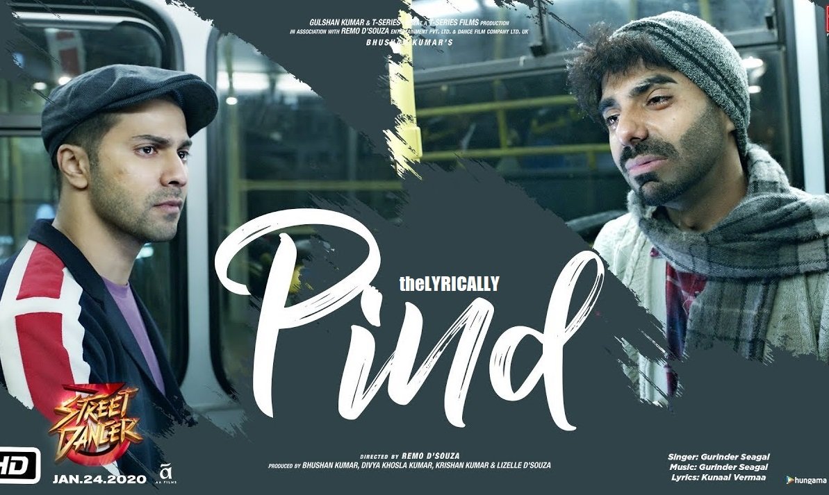 Pind Lyrics - Street Dancer 3D | theLyrically.com